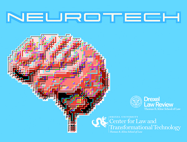 Neurotech: Neurotechnology and the Law | Drexel University Kline School of Law